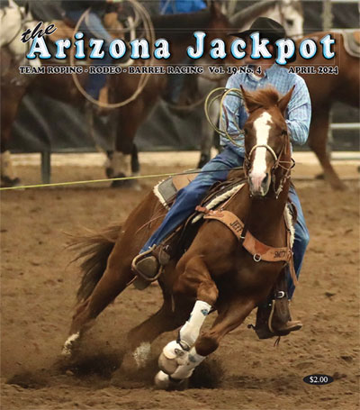 The Arizona Jackpot Monthly Roping Magazine in Arizona