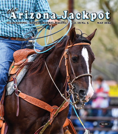 The Arizona Jackpot Monthly Roping Magazine in Arizona